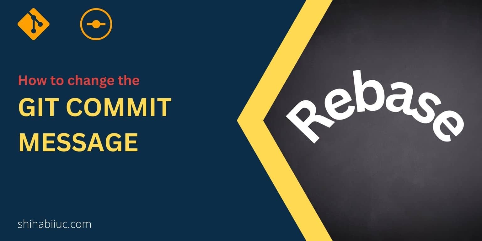 How To Change The Git Commit Message 